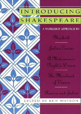 Introducing Shakespeare. A Workshop Approach to Macbeth; Julius Caesar ...